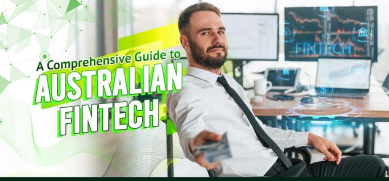 A Comprehensive Guide to Australian Fintech - Remote Staff