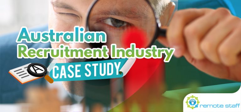 Australian Recruitment Industry Case Study