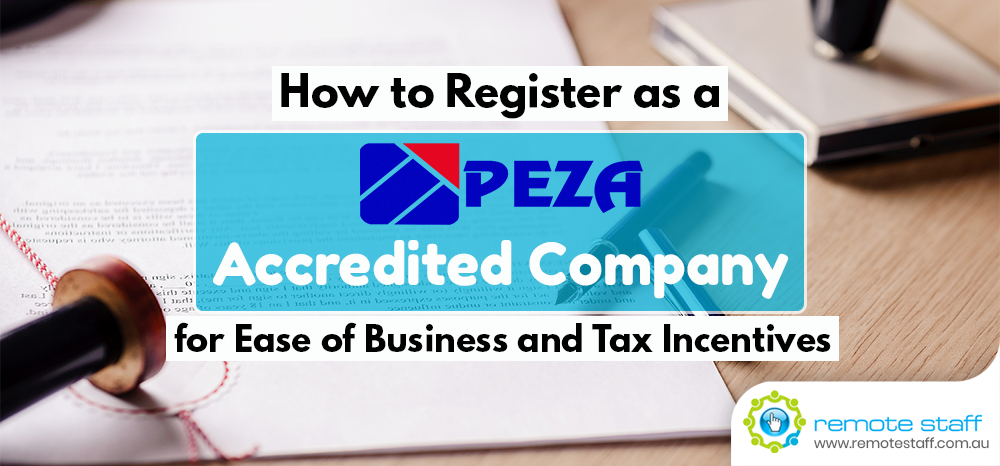 How to Register as a PEZA accredited Company for Ease of Business and ...