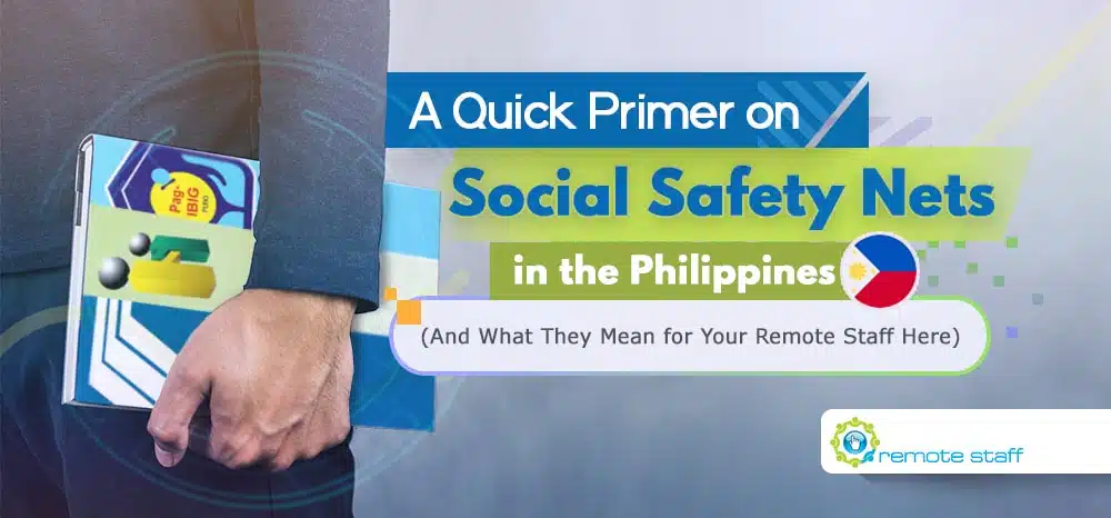 Social Safety Nets in the Philippines - Remote Staff