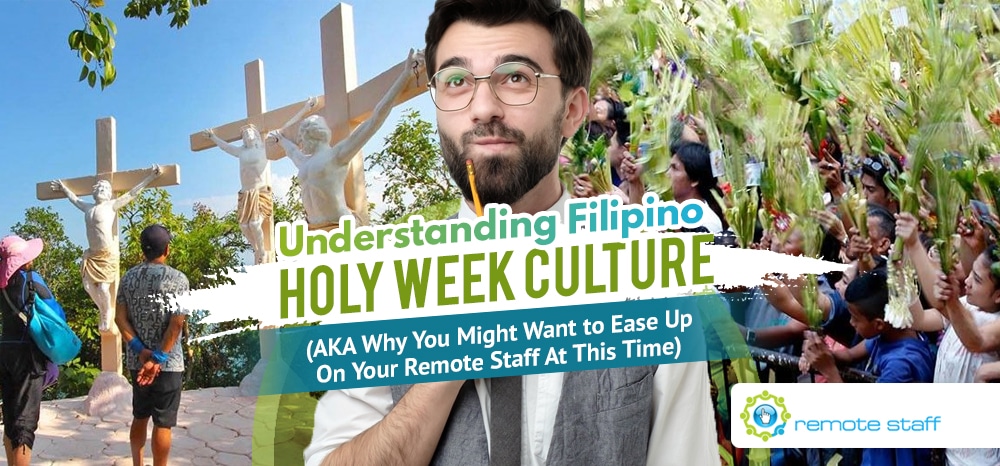 Understanding Filipino Holy Week Culture (AKA Why You Might Want to ...