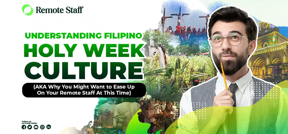 Understanding Filipino Holy Week Culture - Remote Staff