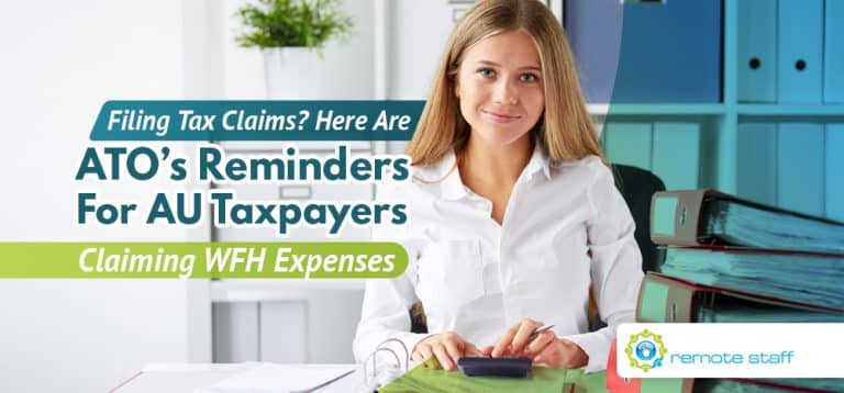 ATO’s Reminders For AU Taxpayers Claiming WFH Expenses - Remote Staff
