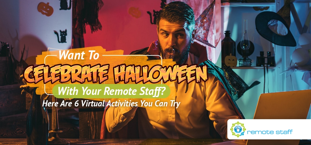 6 Virtual Activities You Can Try To Celebrate Halloween - Remote Staff