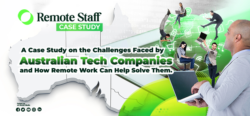 A Case Study on the Challenges Faced by Australian Tech Companies and ...