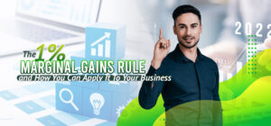 The 1% Marginal Gains Rule and How You Can Apply It To Your Business ...