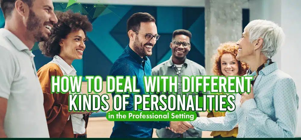 Handle Different Personalities Professionally - Remote Staff