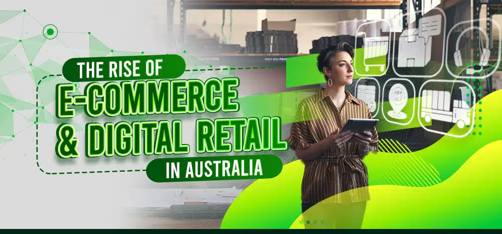 E-Commerce and Digital Retail in Australia - Remote Staff